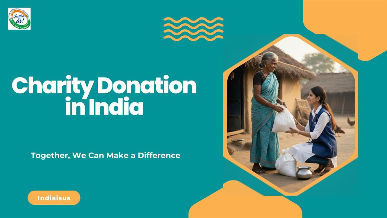 How to help the poor & needy People in India